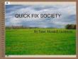 【精品课件教案ppt】 quick fix society - 豆丁网