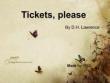 tickets--please--劳伦斯ppt优秀课件 - 豆丁网
