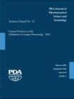 PDA Technical Report 36-Current Practices in the Validation of Aseptic ...
