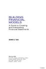 免费 金融财务模型构建Building Financial Models, A Guide to Creating, Interpreting ...