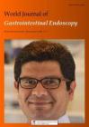 World Journal of Gastrointestinal Endoscopy (World J Gastrointest - 豆丁网
